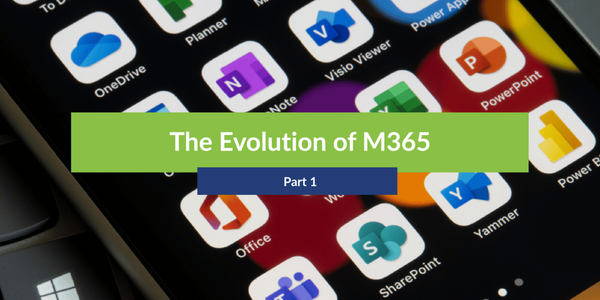 The Seismic Evolution of Microsoft 365 - Part 01 | Mint Group SA