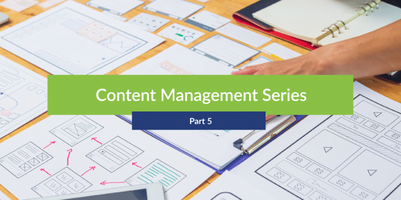 The Thing with Content Part 5 | Content Management Framework | Mint Blog